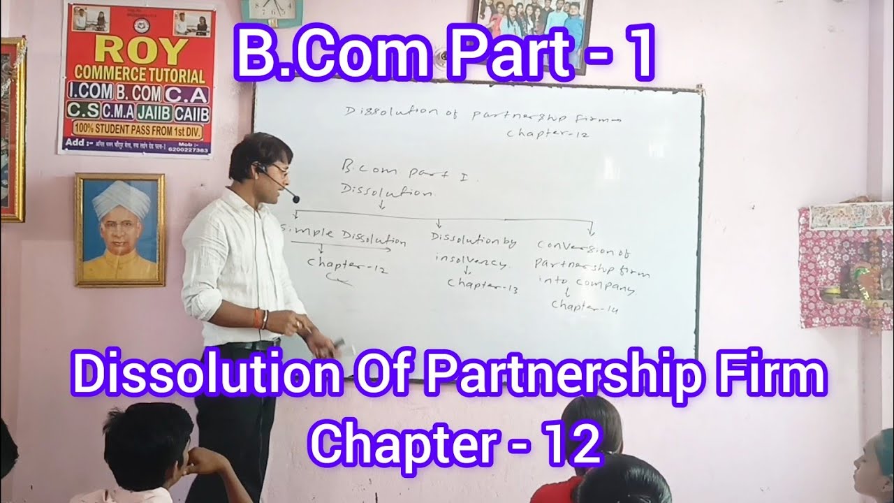 Dissolution Of Partnership Firm (Chapter - 12) B.Com Part - 1 - YouTube