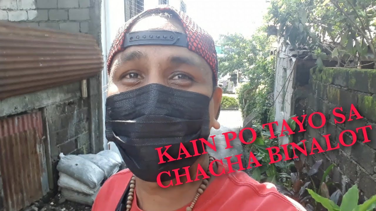 KUMAIN AKO SA CHACHA BINALOT MGA KATROPA - YouTube