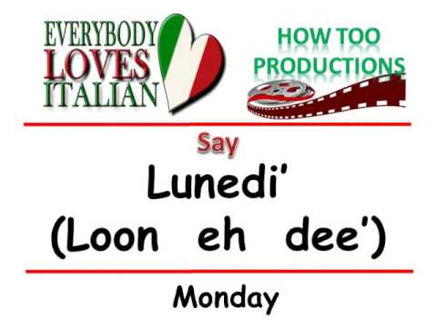 How to say Monday in Italian - YouTube