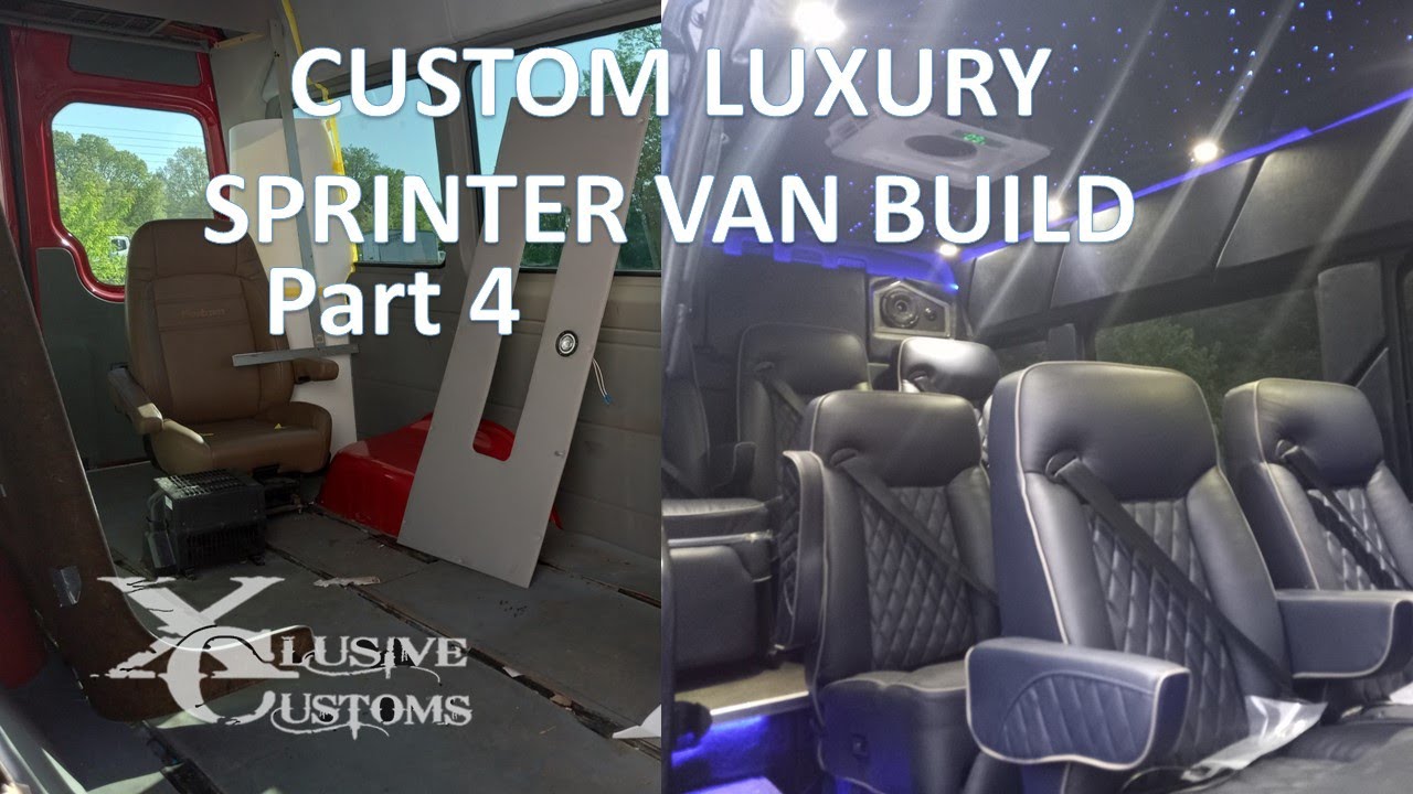 Xclusive Customs builds a custom luxury sprinter van Part 4 - YouTube