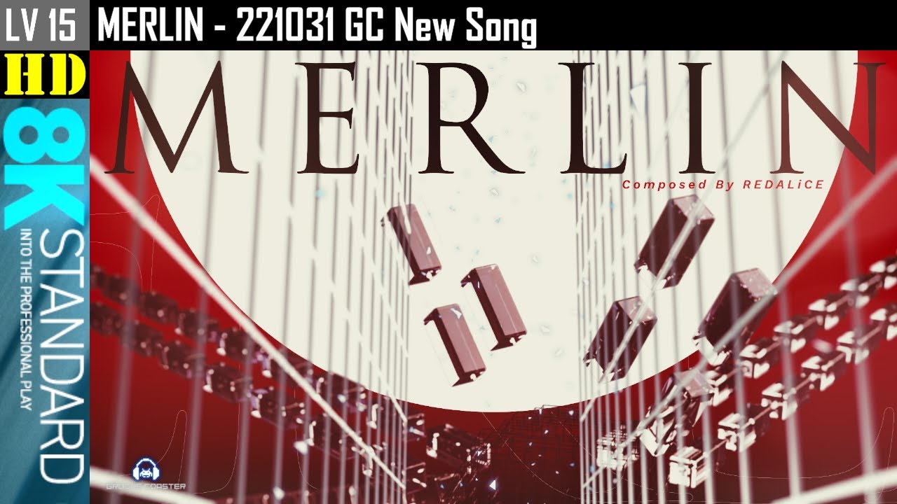 8S (15) MERLIN [HD] 221031 New Song 【EZ2ON REBOOT : R】 - GC (Groove ...