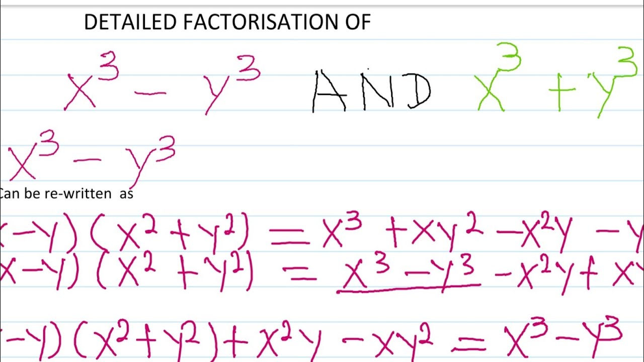 DETAILED FACTORIZATION OF X 3 Y 3 AND X 3 Y 3 YouTube