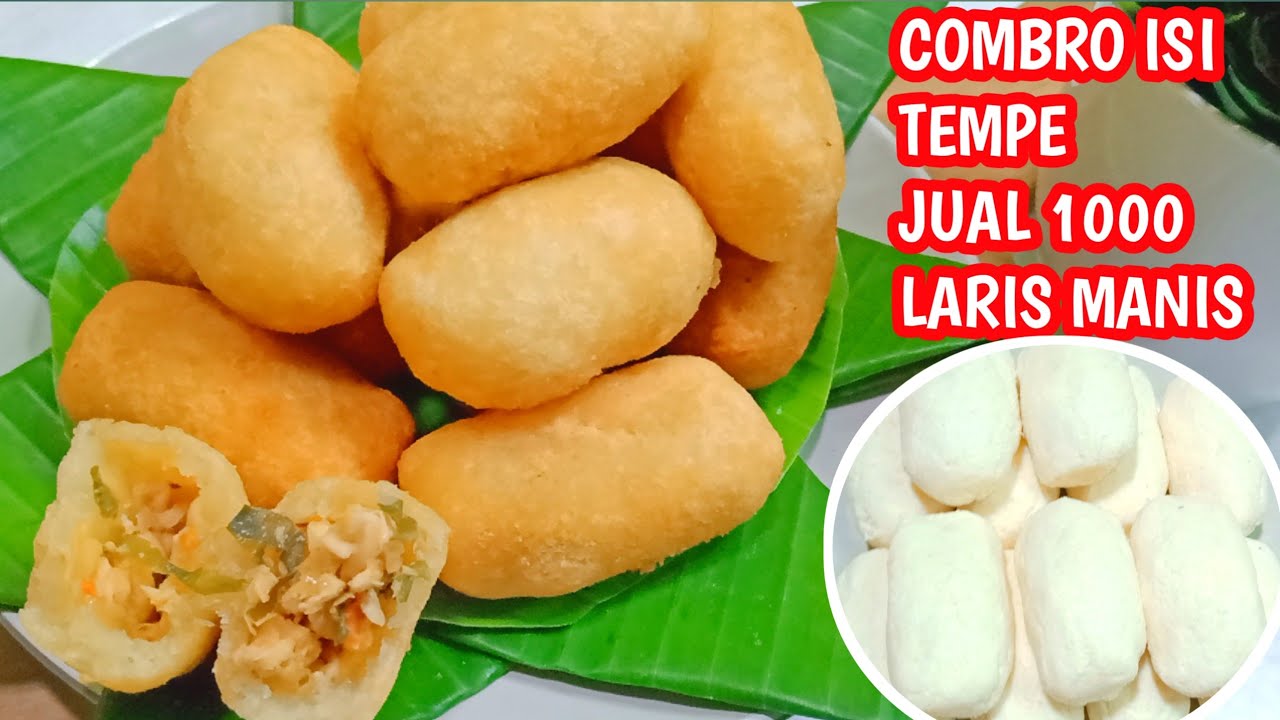 INI BUKAN COMBRO TAPI TEMBRO JAJANAN JUAL 1000//RESEP COMBRO ISI TEMPE ...