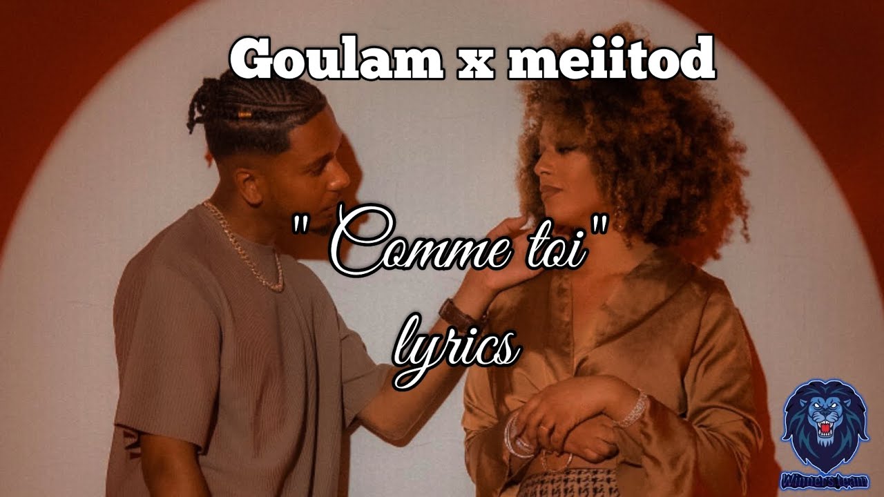 Goulam feat Meiitod "comme toi" (vidéo lyrics) - YouTube