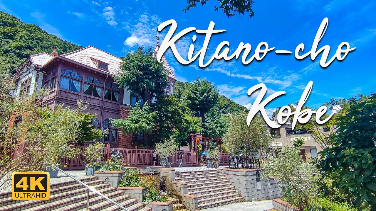 [4K] Exploring Kitano-cho: A Captivating Stroll through Historic Kobe ...