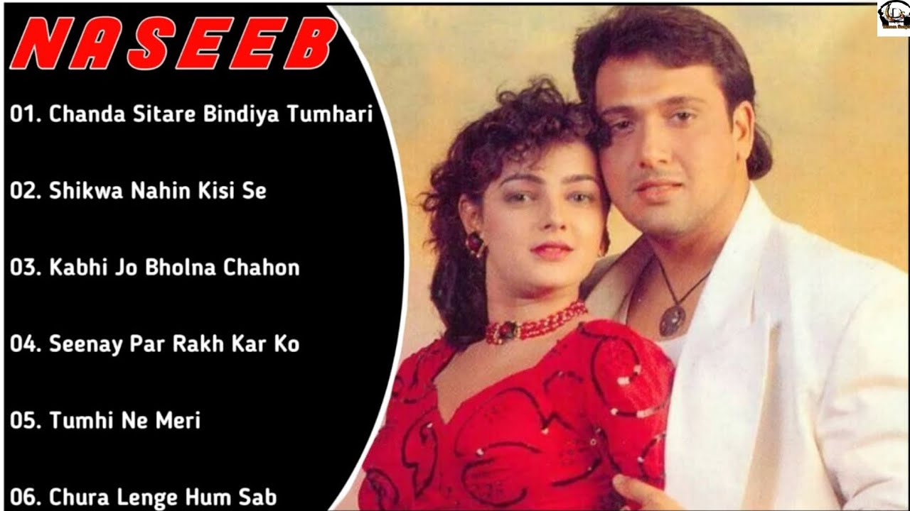 ||Naseeb Movie All Songs||Govinda & Mamta Kulkarni||Dream Song's ...