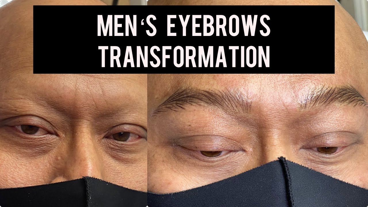 MEN’S EYEBROWS TRANSFORMATION || NANO HAIR-STROKE realistic eyebrows ...