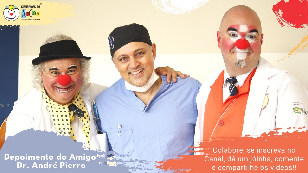 Dr. André Pierro Fala Sobre os Cirurgiões da Alegria - YouTube