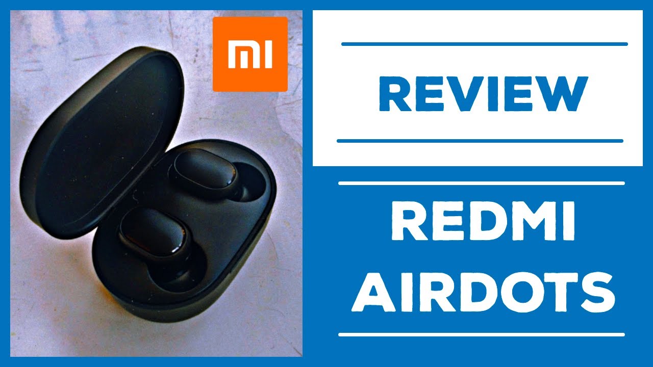 Redmi Airdots | Review A FONDO - YouTube