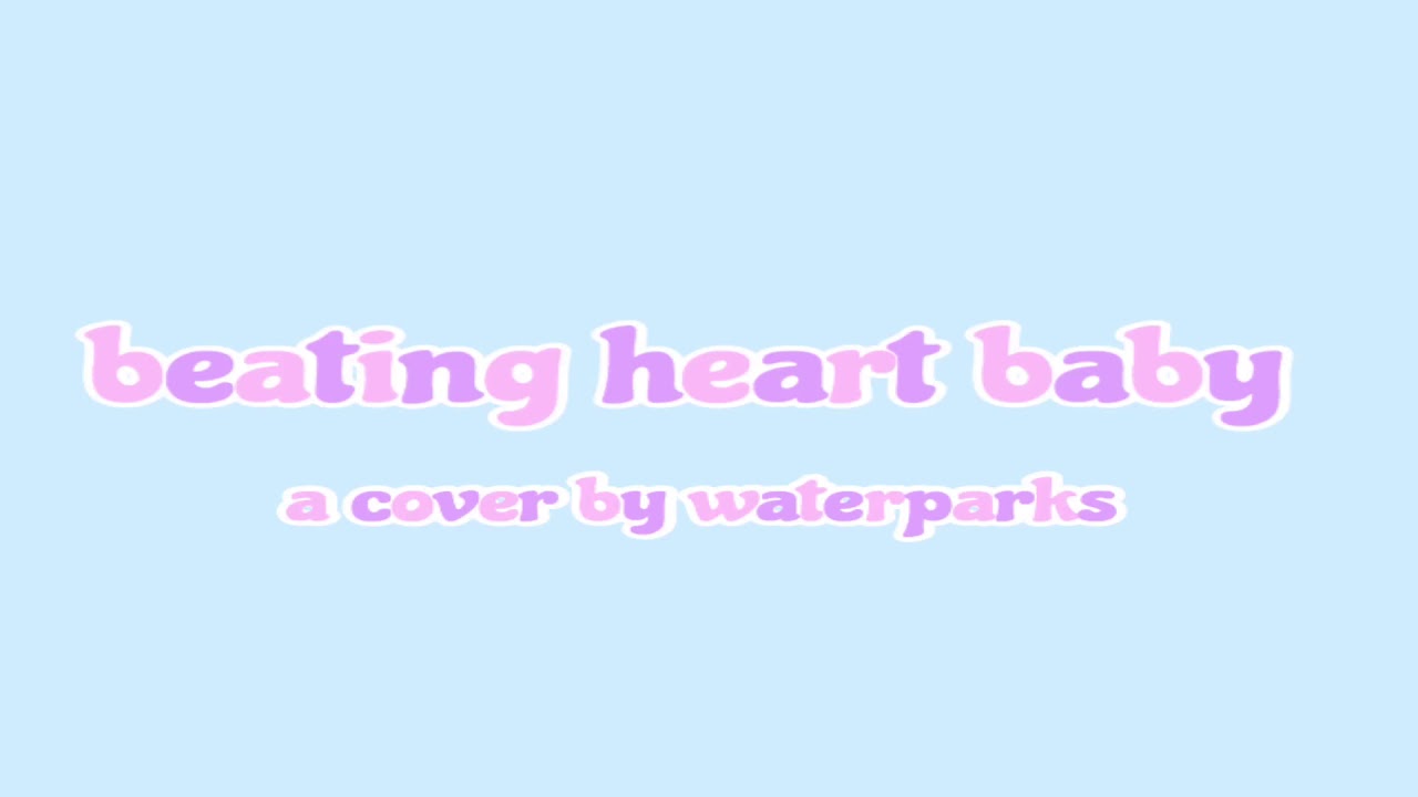 Waterparks-Beating Heart Baby 8D Audio (wear headphones) - YouTube