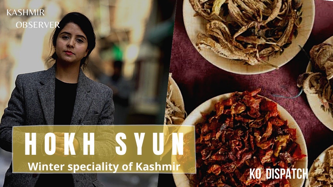HOKH SYUN ; Winter Speciality of Kashmir - YouTube