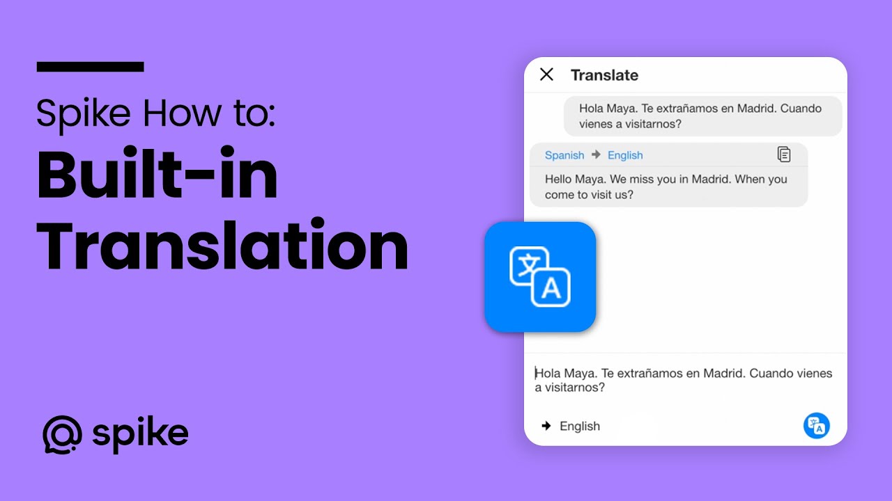 Spike How-to: Built-in Translation - YouTube