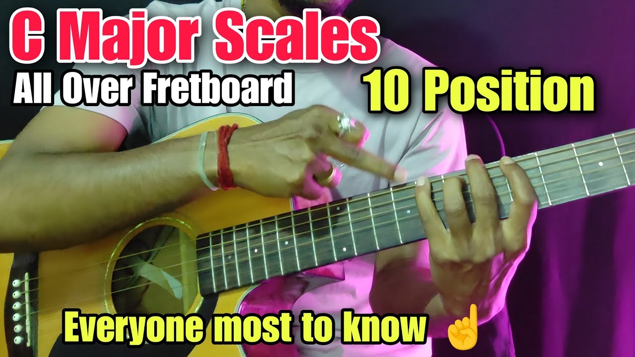 Guitar Lesson 1 || Learn C Major Scales All Over Fretboard 🎸 - YouTube