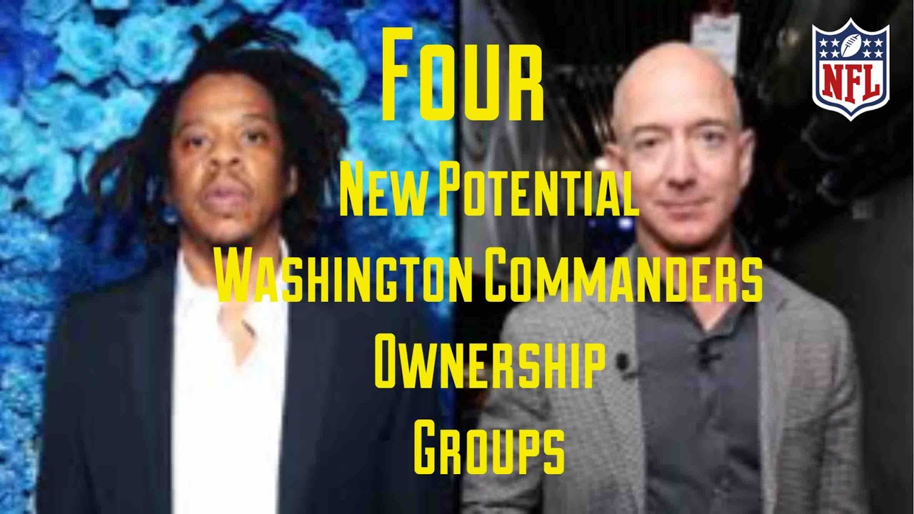 New Potential Washington Commanders Ownership Groups? | @jeffbezos3930 ...