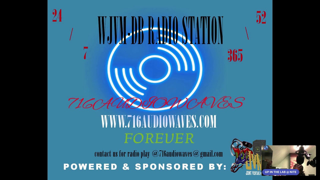 UP IN THE LAB AT NITE RADIO ON 716AUDIOWAVES WJVM STATION - YouTube