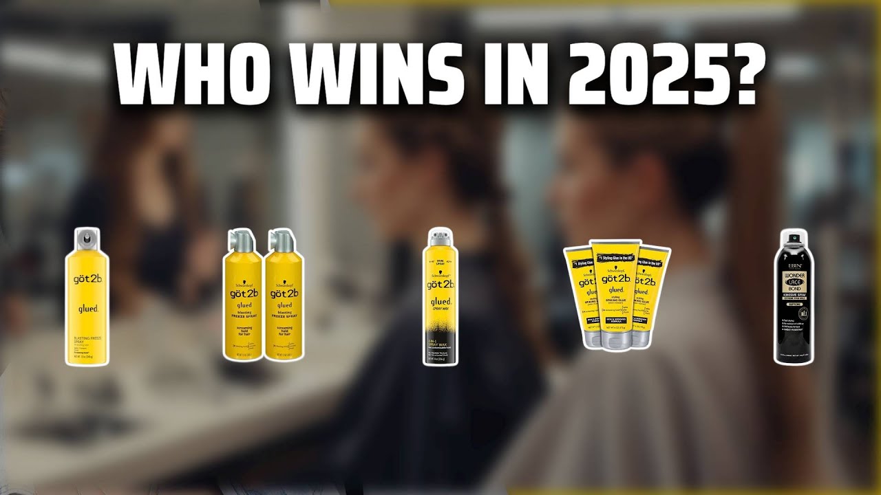 The Top 5 Best Hair Spray Glue in 2025 - Must Watch Before Buying ...