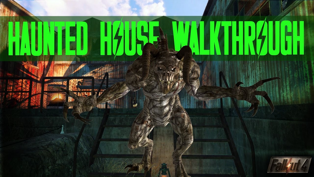 Fallout 4: Haunted House in the Daytime!---Haunted House Walkthrough ...