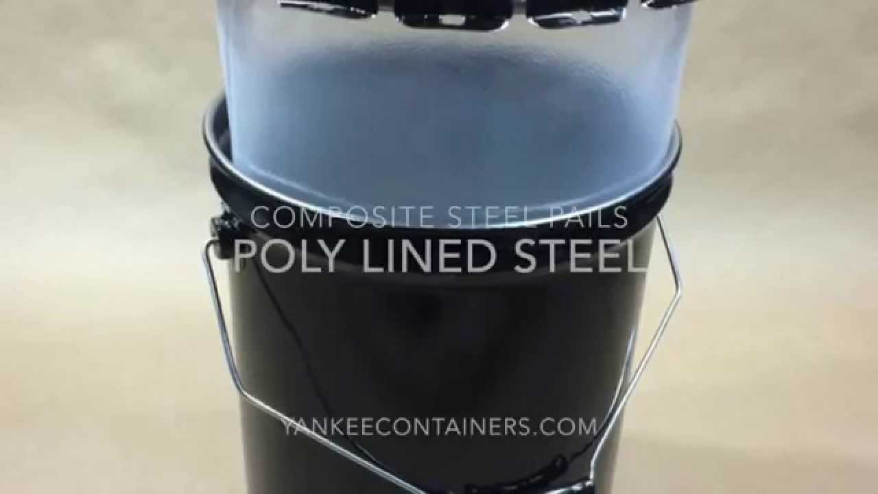 5 gallon polyethylene lined steel pails drums and metal buckets - YouTube