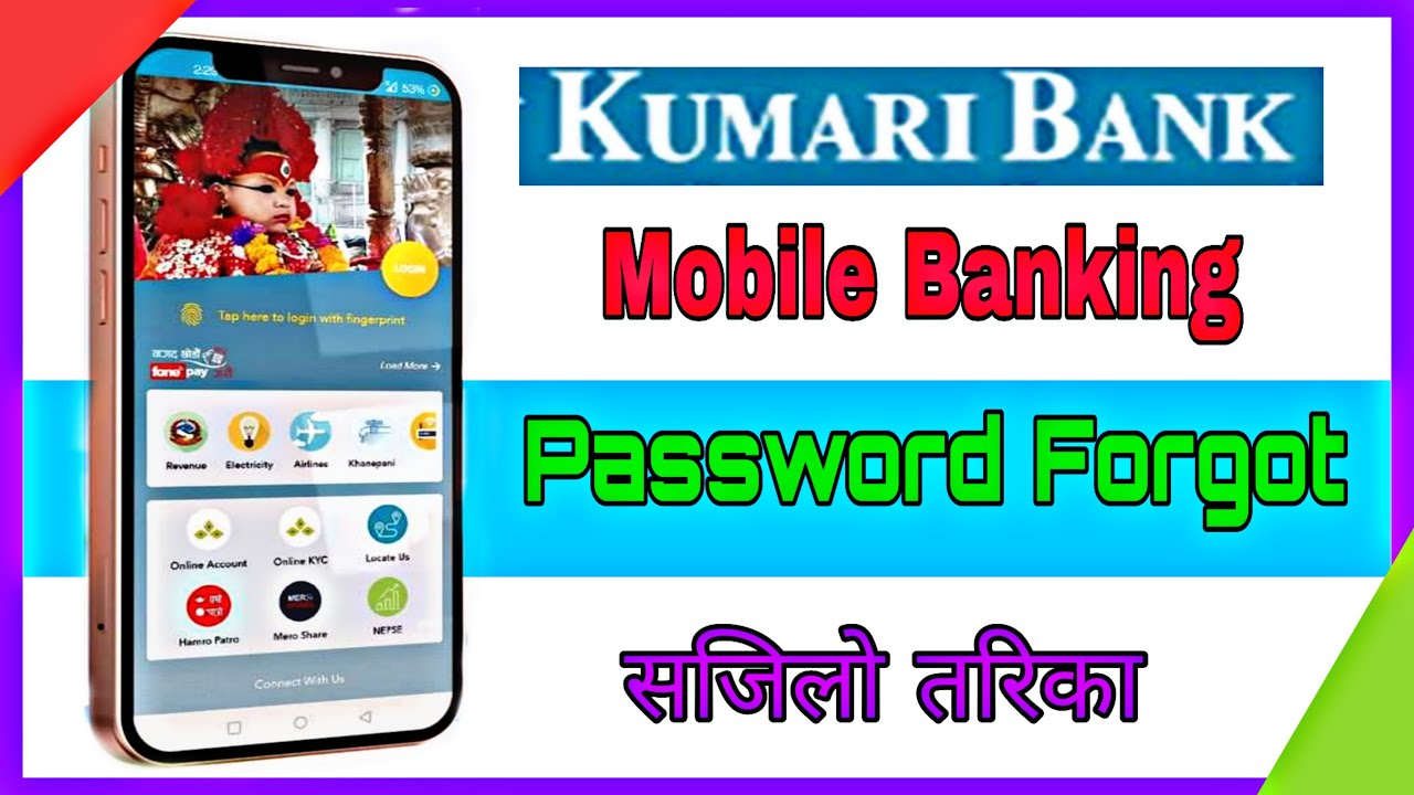 How to Forget Kumari bank mobile banking password | How to Rest Mobile Banking Password - YouTube
