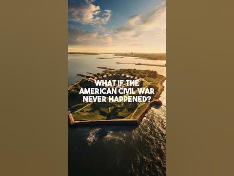 What if the American Civil War Never Happened? - YouTube