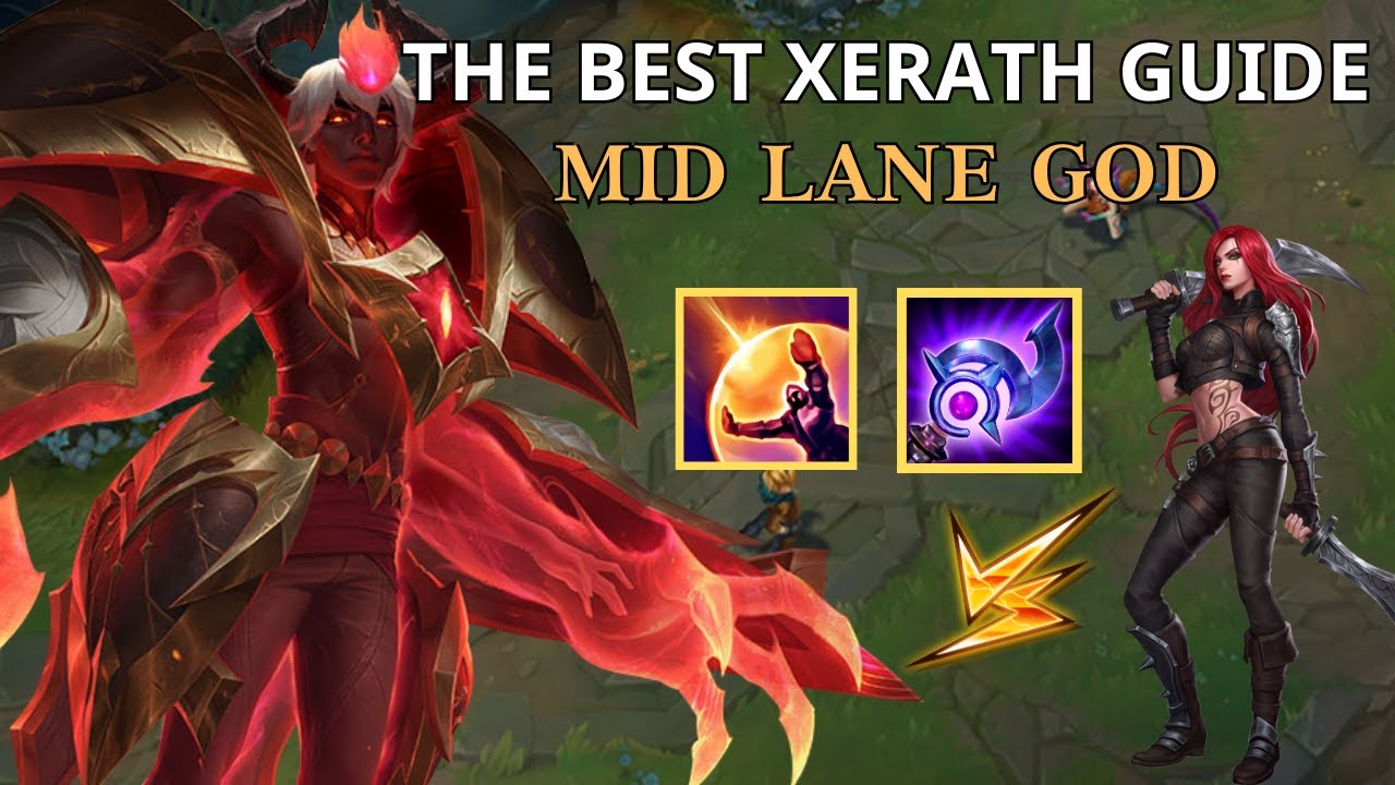 THE BEST XERATH MID TUTORIAL GUIDE YOU WILL EVER NEED...WATCH AND LEARN ...