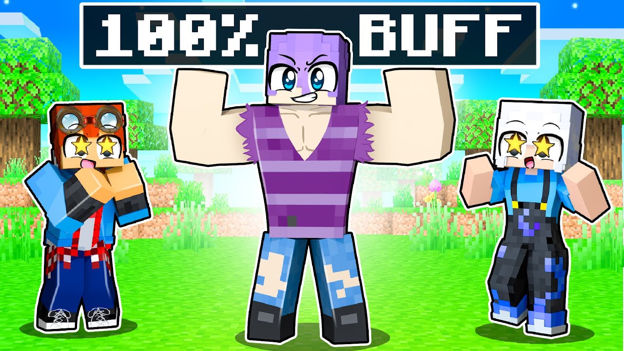 I'm ULTRA BUFF In Minecraft! - YouTube