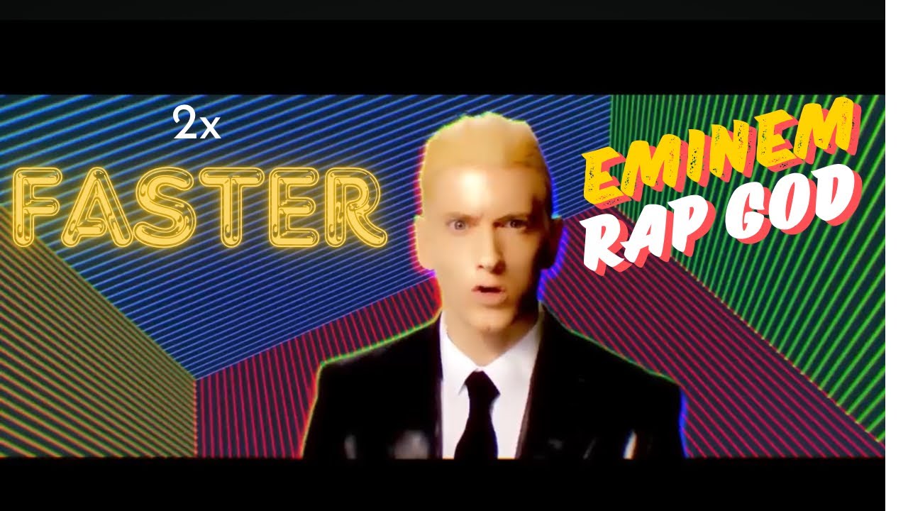 Eminem (rap god) 2x faster - YouTube