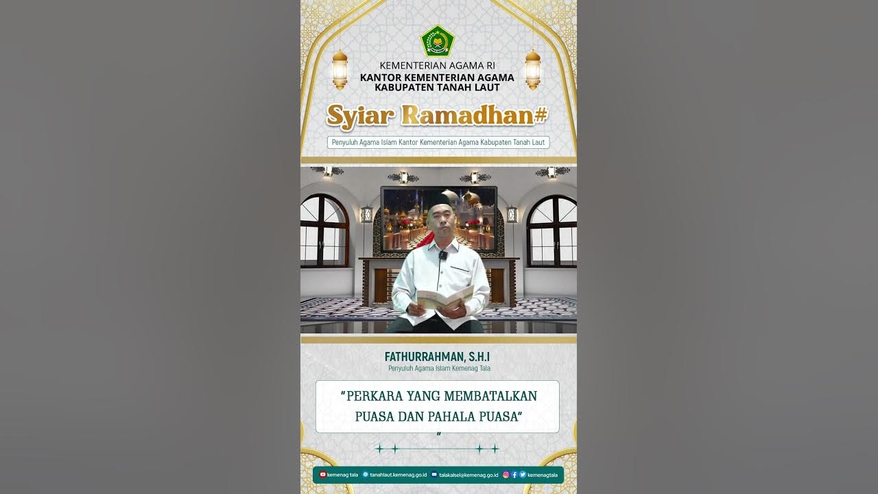 syiar#5 Perkara Yang Membatalkan Puasa dan Pahala Puasa - YouTube