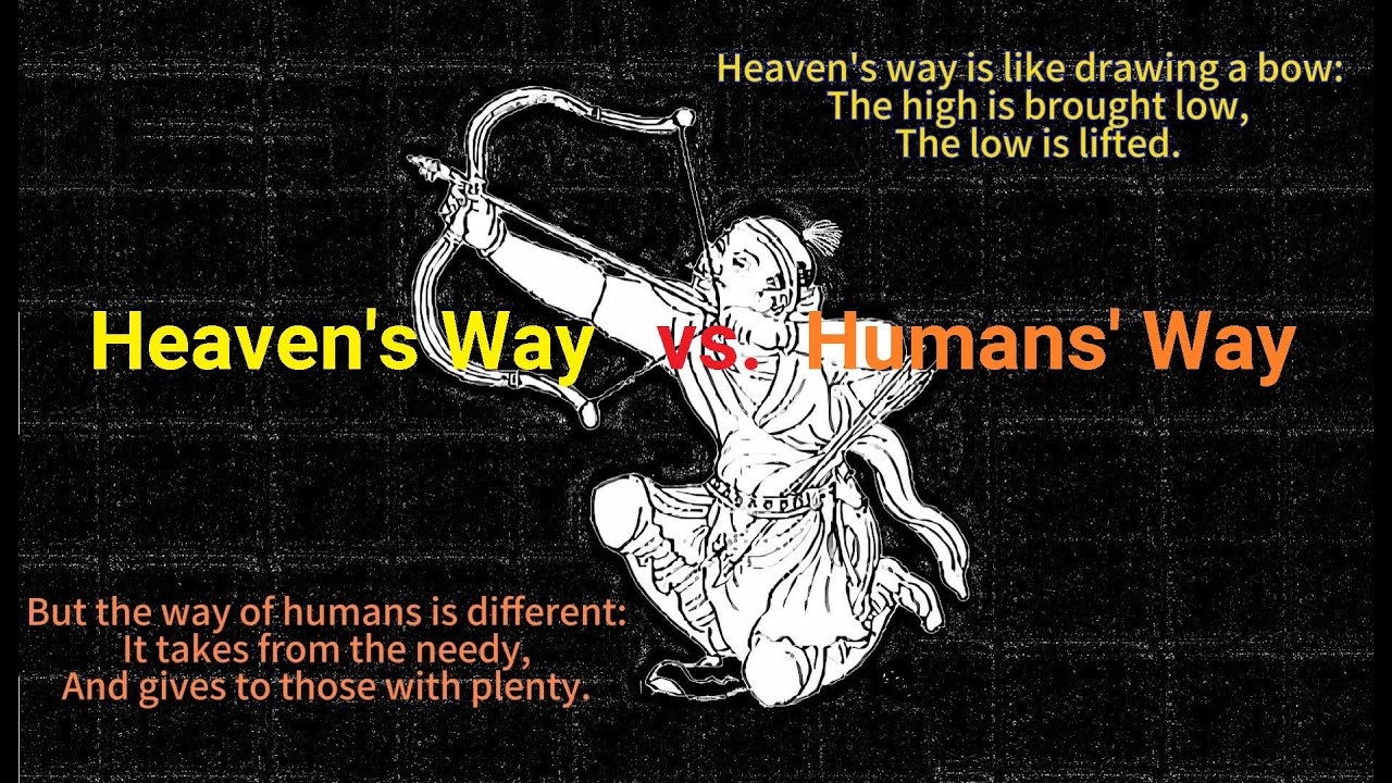 The Way of Heaven vs. The Way of humans.Why Eternal Life and Human ...