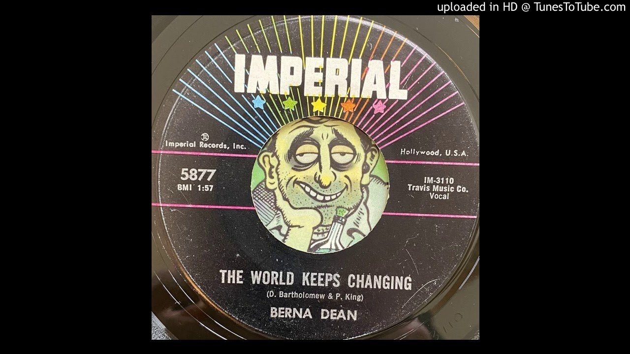 Berna Dean - The World Keeps Changing (Imperial) 1962 - YouTube
