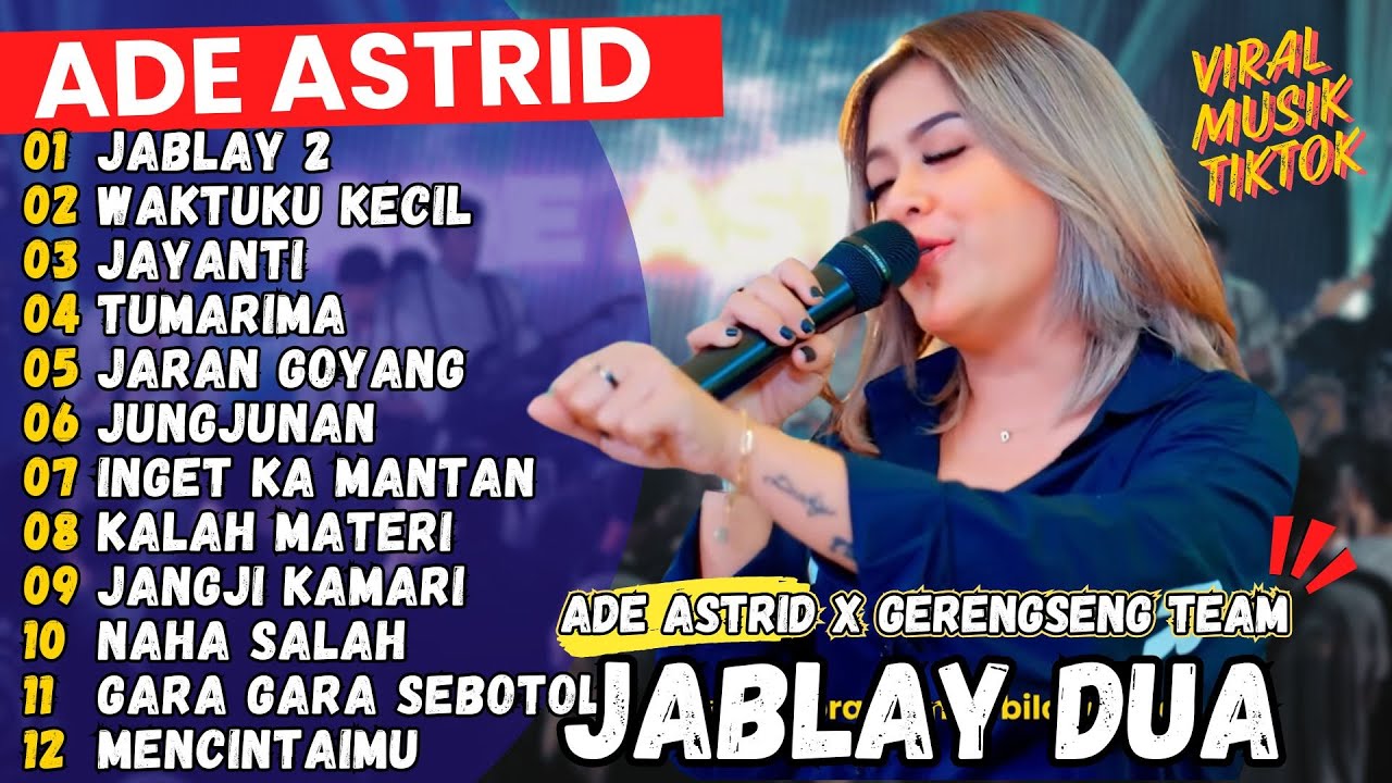 JABLAY 2 - WAKTUKU KECIL - JAYANTI | ADE ASTRID X GERENGSENG TEAM FULL ...