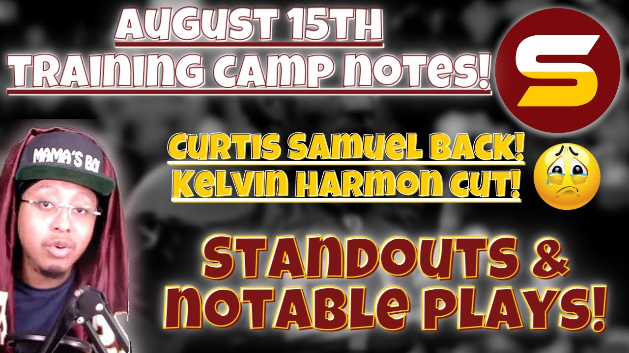 Curtis Samuel Back! Kelvin Harmon Cut! All Notes, Quotes & Roster Moves ...
