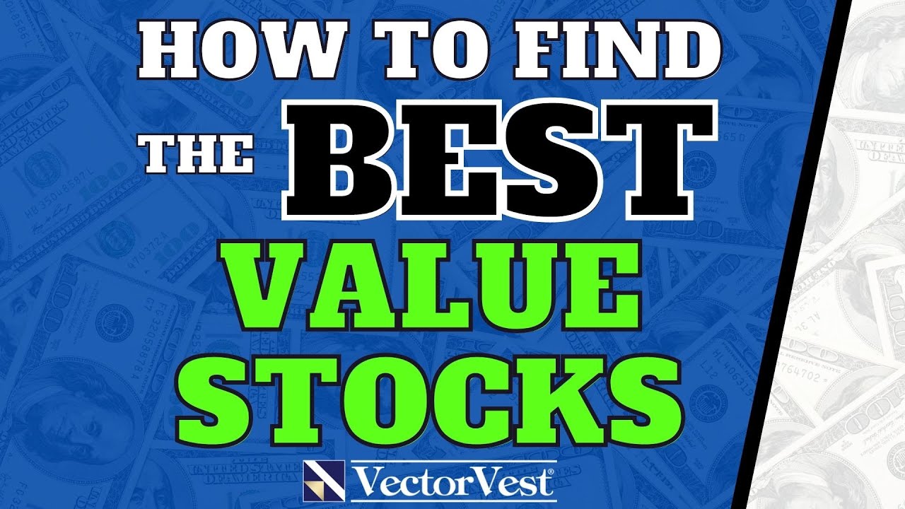 How To Find Value stocks to hold for the long term! | VectorVest - YouTube
