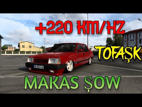 TOŞAFLA MAKAS ATMA ETS 2 ( + 220 KM /HZ)