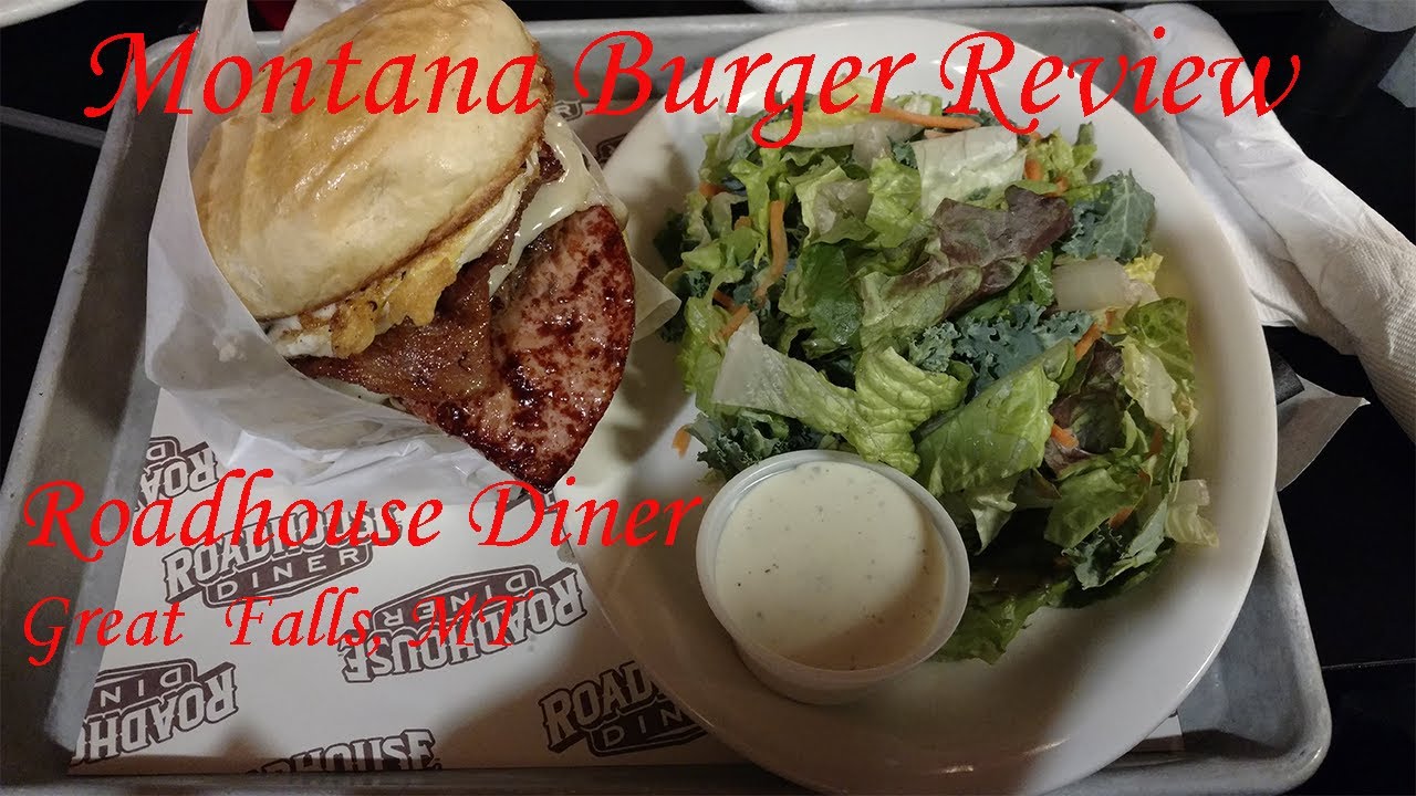 Montana Burger Review: Roadhouse Diner, Great Falls - YouTube