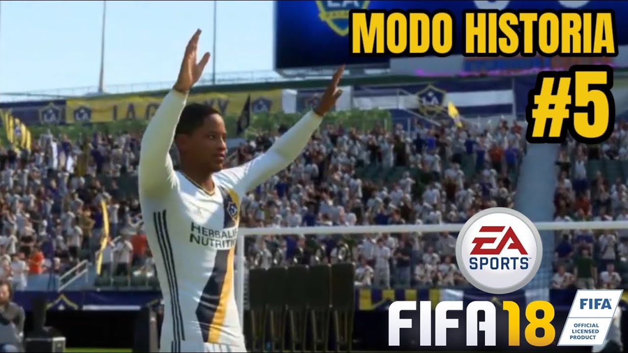 TRIUNFANDO EN LA GALAXY - FIFA 18 Modo Historia - Capítulo #5 | FIFA 18 - YouTube