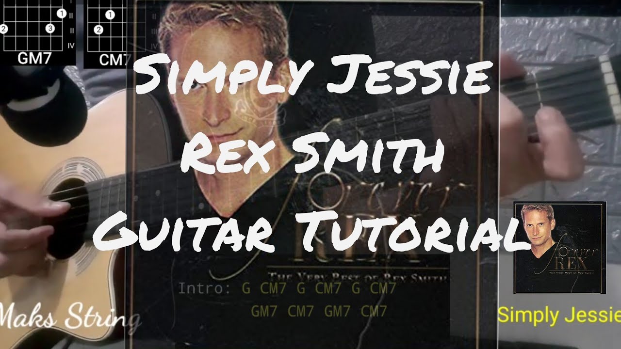 How to play Simply Jessie - Rex Smith Guitar Tutorial - YouTube