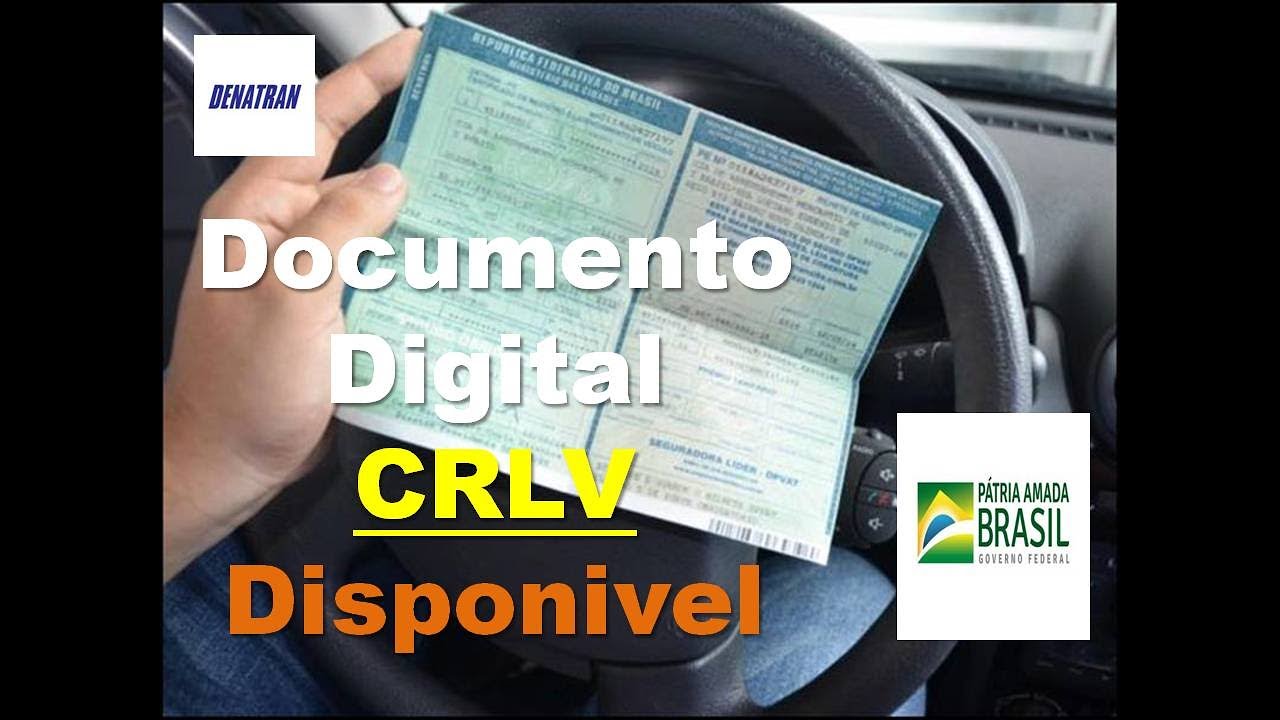 DOCUMENTO DIGITAL DO VEÍCULO (CRLV) JÁ ESTA DISPONÍVEL EM TODO O BRASIL ...