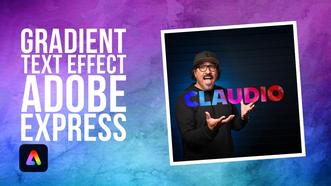 Discover The Easy Way To Create Gradient Text Using Adobe Express Youtube 2368