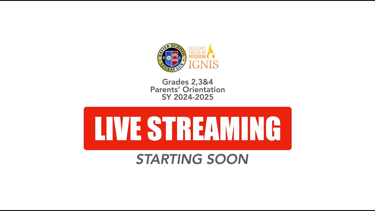 Grade School (G2,3&4) Parents’ Orientation SY 2024-2025 - YouTube