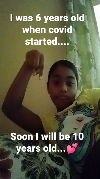 Soon I Will Be 10 Years Old Youtube