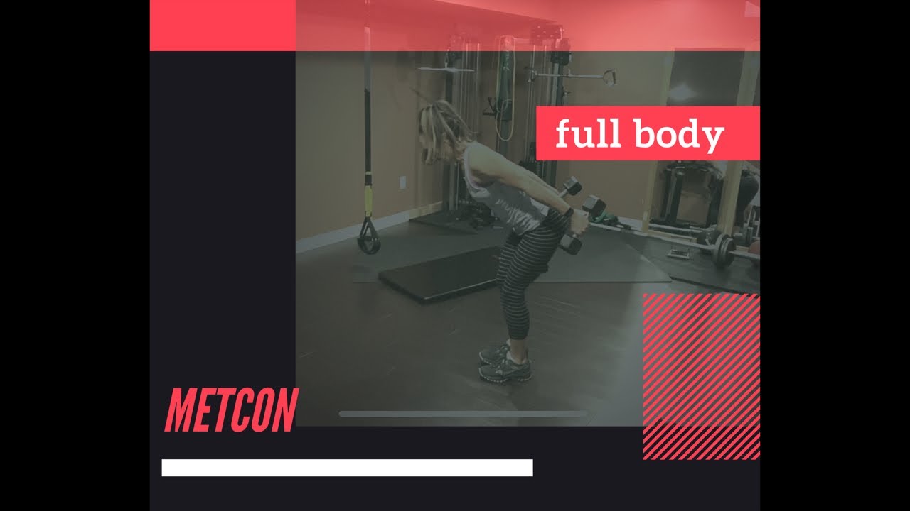 Full Body MetCon - YouTube