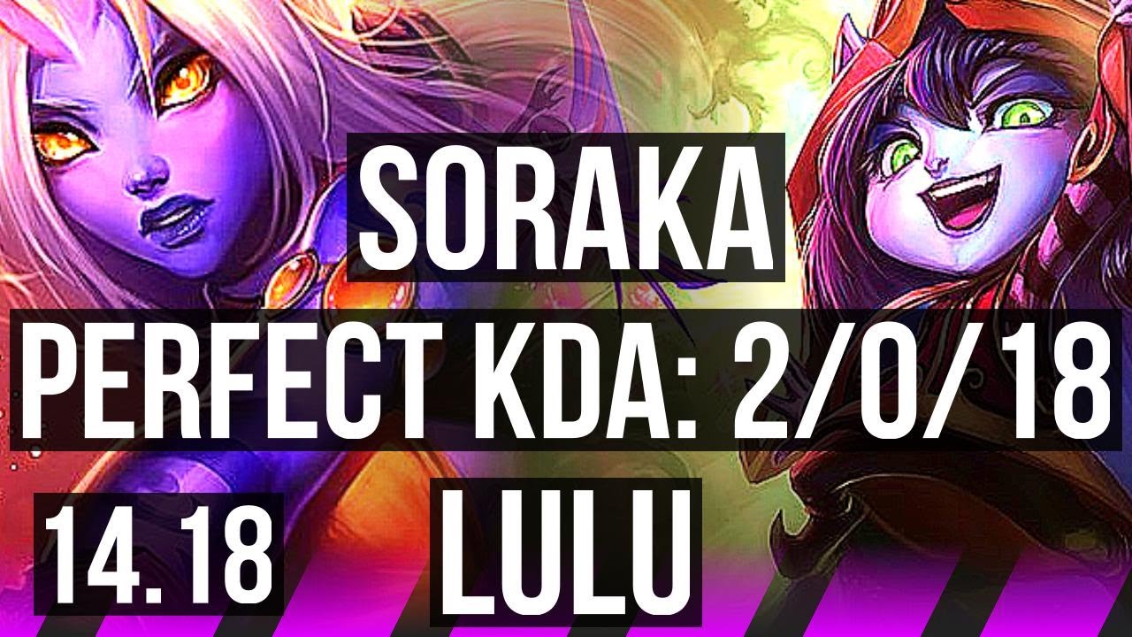 SORAKA & Varus vs LULU & Jinx (SUP) | 2/0/18 | EUW Master | 14.18 - YouTube