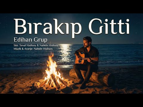 Edihan Grup: Bırakıp Gitti ( official ) 