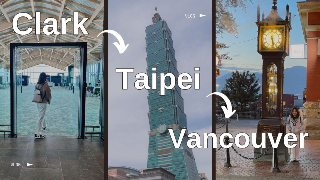 Clark to Taipei to Vancouver | Epic Flight | 8 hour Layover | EVA Air ...