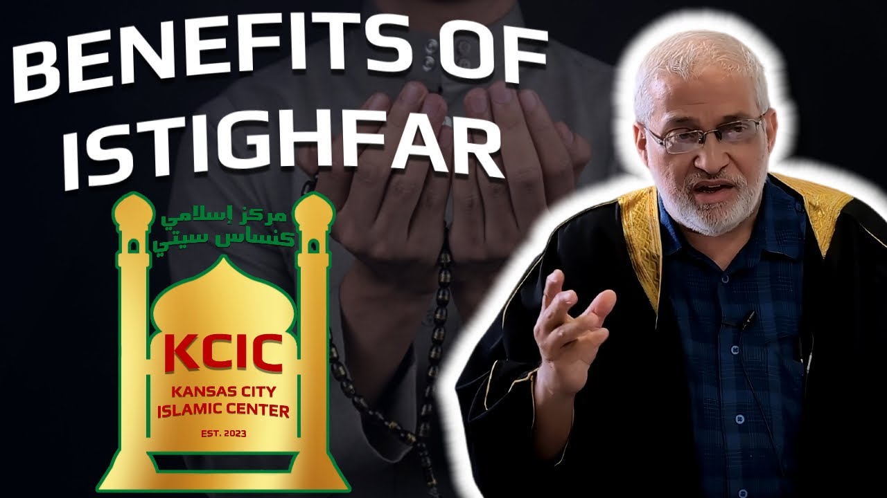 The Benefits of Istighfar | Sheikh Osama Alagha | KCIC Jummah Khutba ...