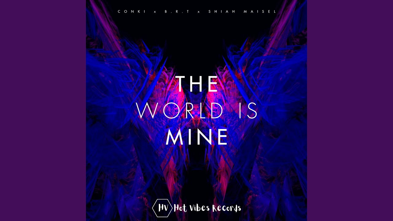 The World Is Mine - YouTube
