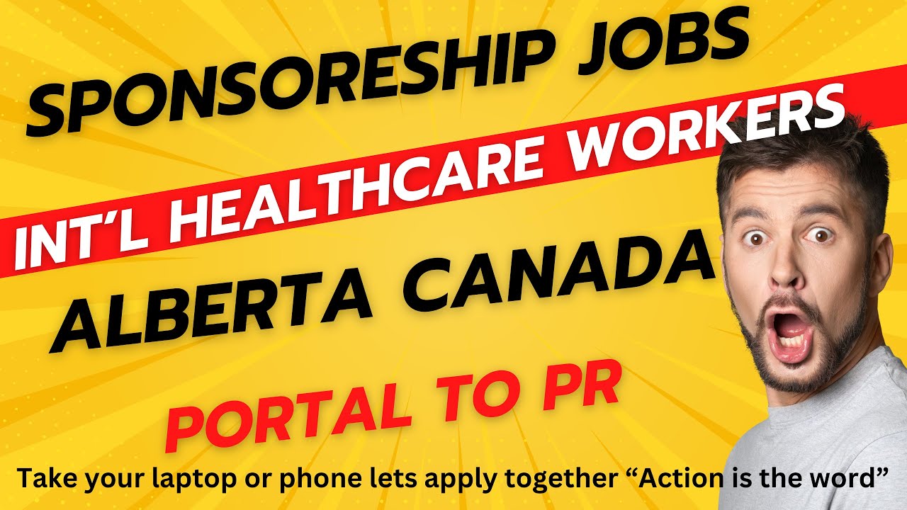 WORK AS A HEALTHCARE IN ALBERTA /A FULLY SPONSORED WORK VISA/ALBERTA ...