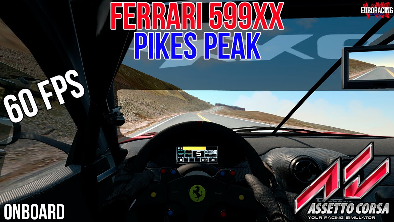 Assetto Corsa (60FPS) | Ferrari 599XX at Pikes Peak - YouTube