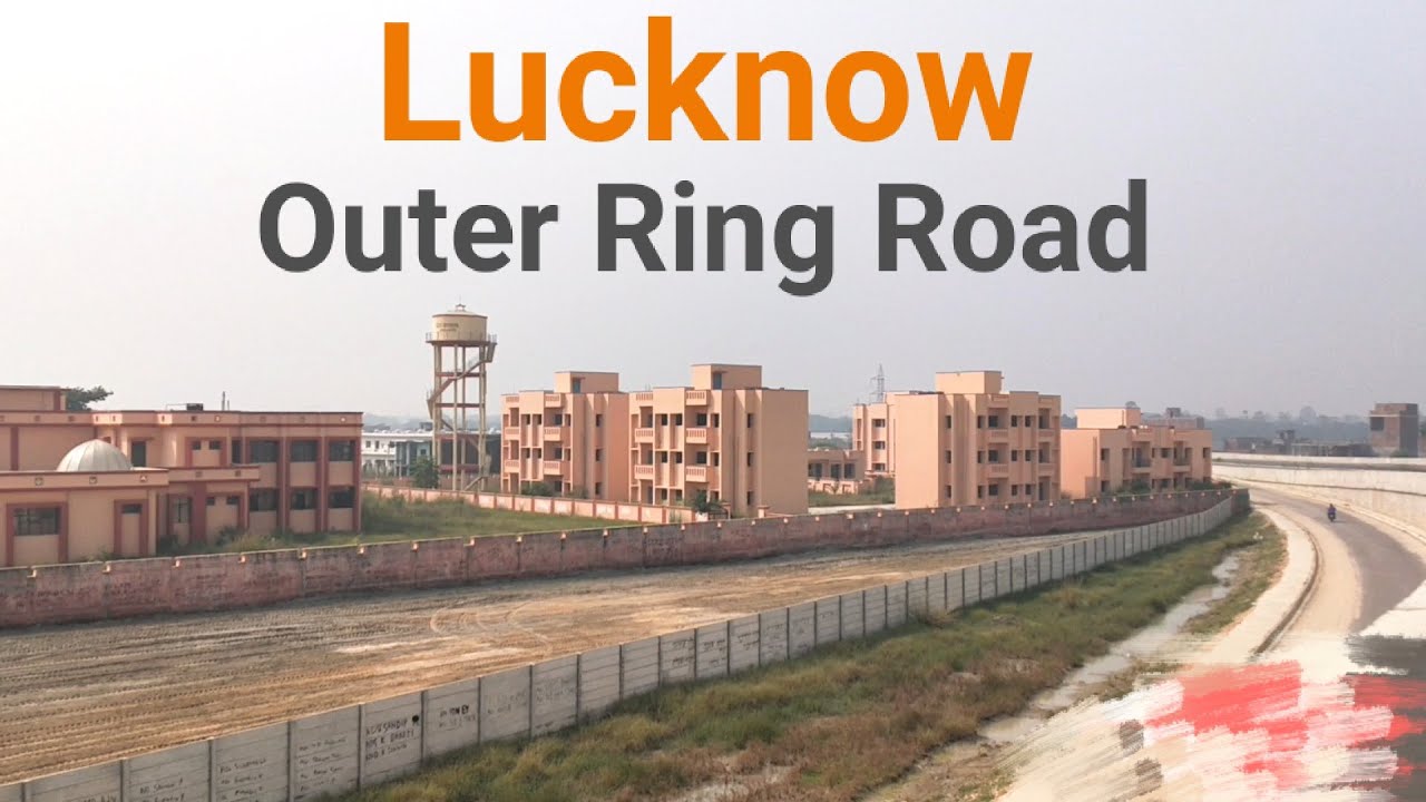 LUCKNOW OUTER RING ROAD! 6/11/2022! - YouTube